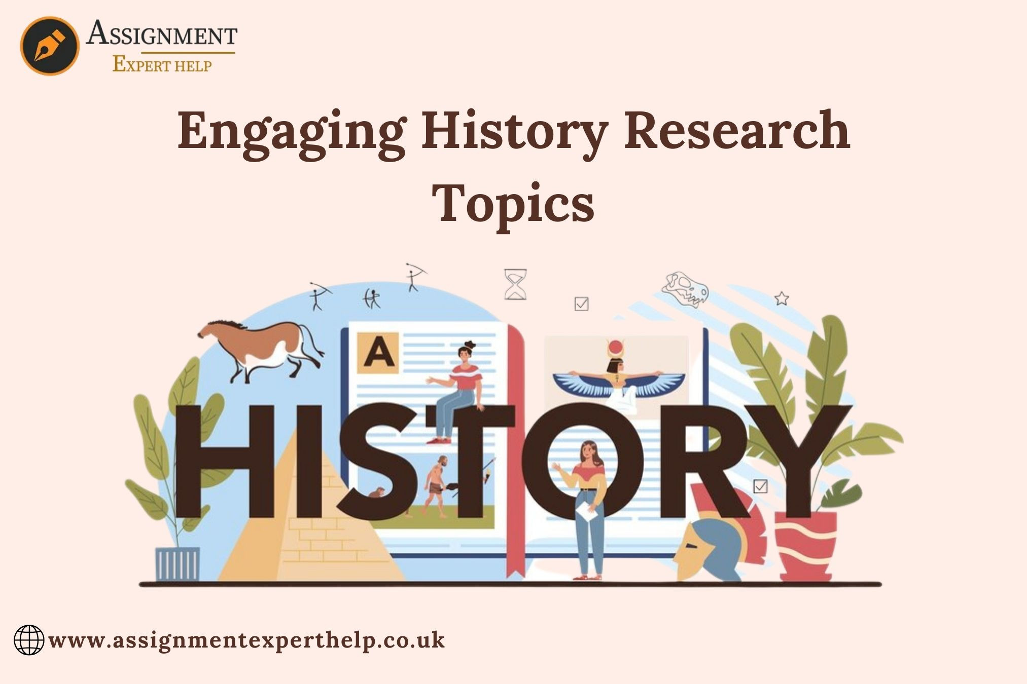 100+ History Research Topics and Ideas - Assignment Expert | Assignment ...
