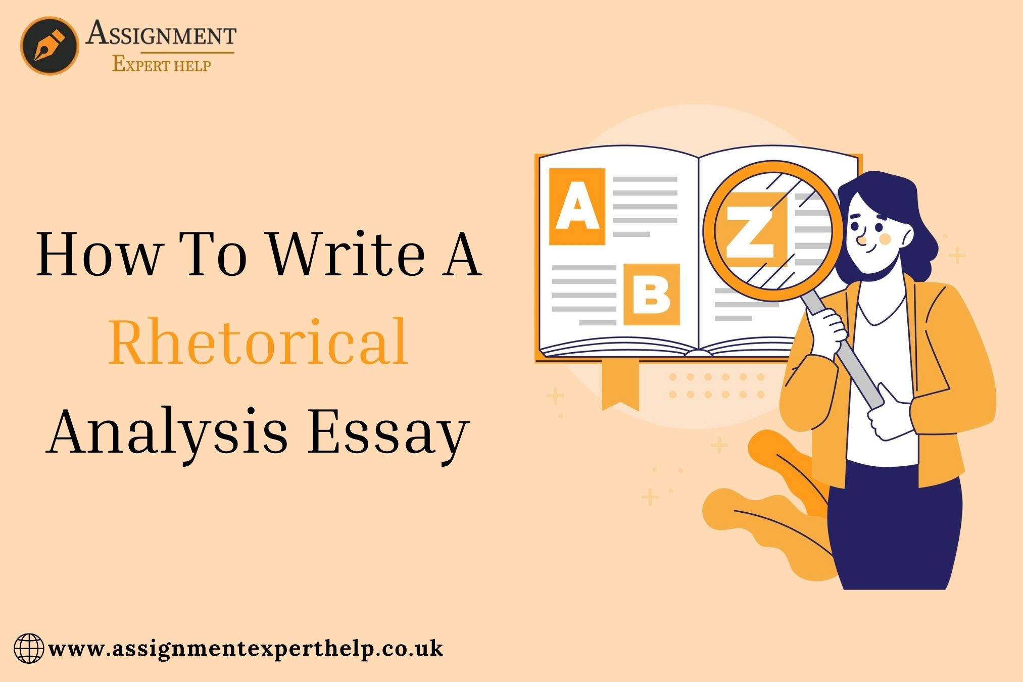 How To Write A Rhetorical Analysis Essay | Assignment Expert Help